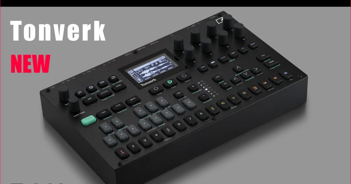 Elektronが柔軟性と冒険心を備えた新時代のサウンド・マシン「Tonverk」を発表！ – Rock oN Line eStore